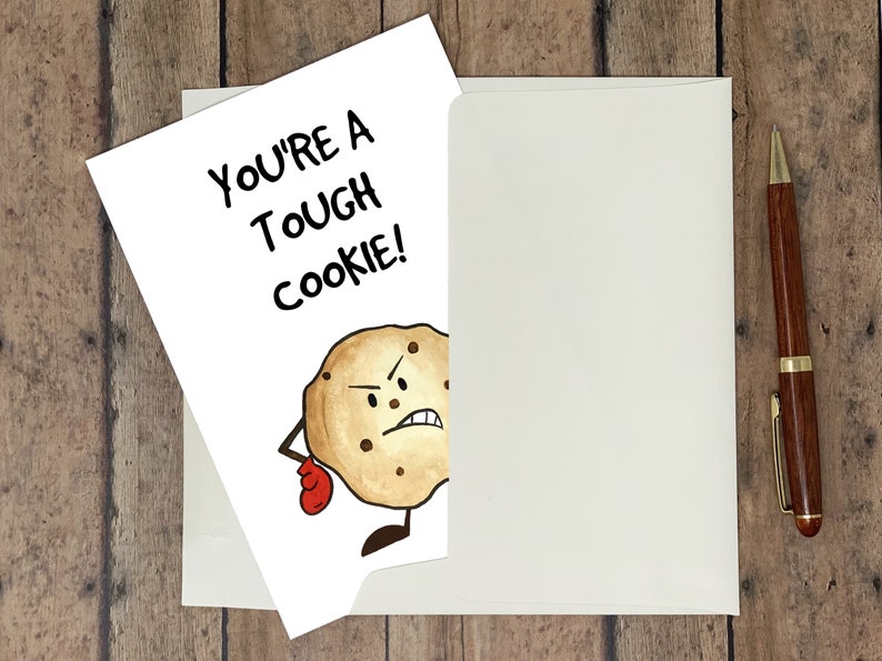 You're a Tough Cookie Funny Get Well Card - Etsy