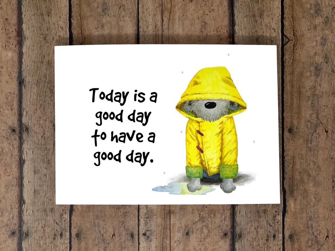 Funny Dog Greeting Card Today is a Good Day - Etsy UK