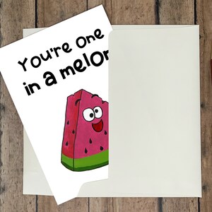 Funny Greeting Card You're One in a Melon - Etsy
