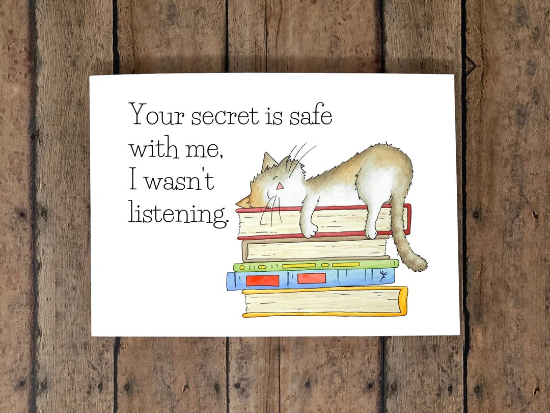 Funny Cat Card Your Secret is Safe With Me - Etsy