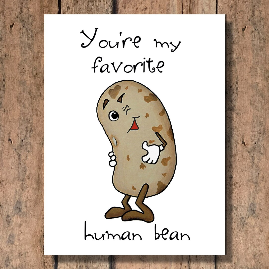 You're My Favorite Human Bean Funny Card for Valentine's Day ...