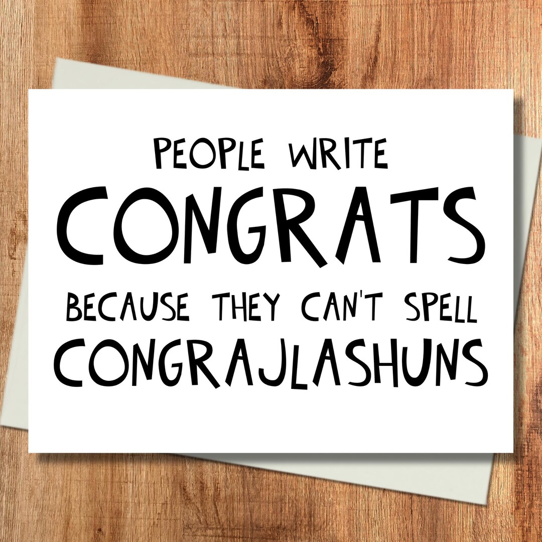 Funny Congratulations Card - People Write "congrats" - Etsy