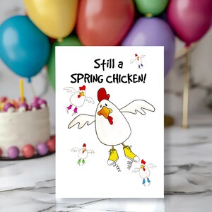 Funny Birthday Card - Still a Spring Chicken! - Etsy