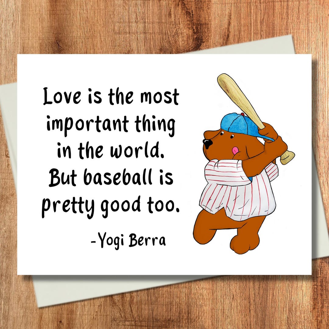 Funny Baseball Greeting Card - Love is the Most Important Thing in the ...