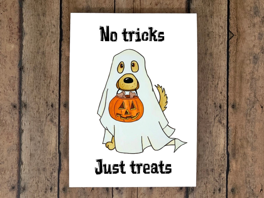 Funny Dog Halloween Card No Tricks Just Treats - Etsy