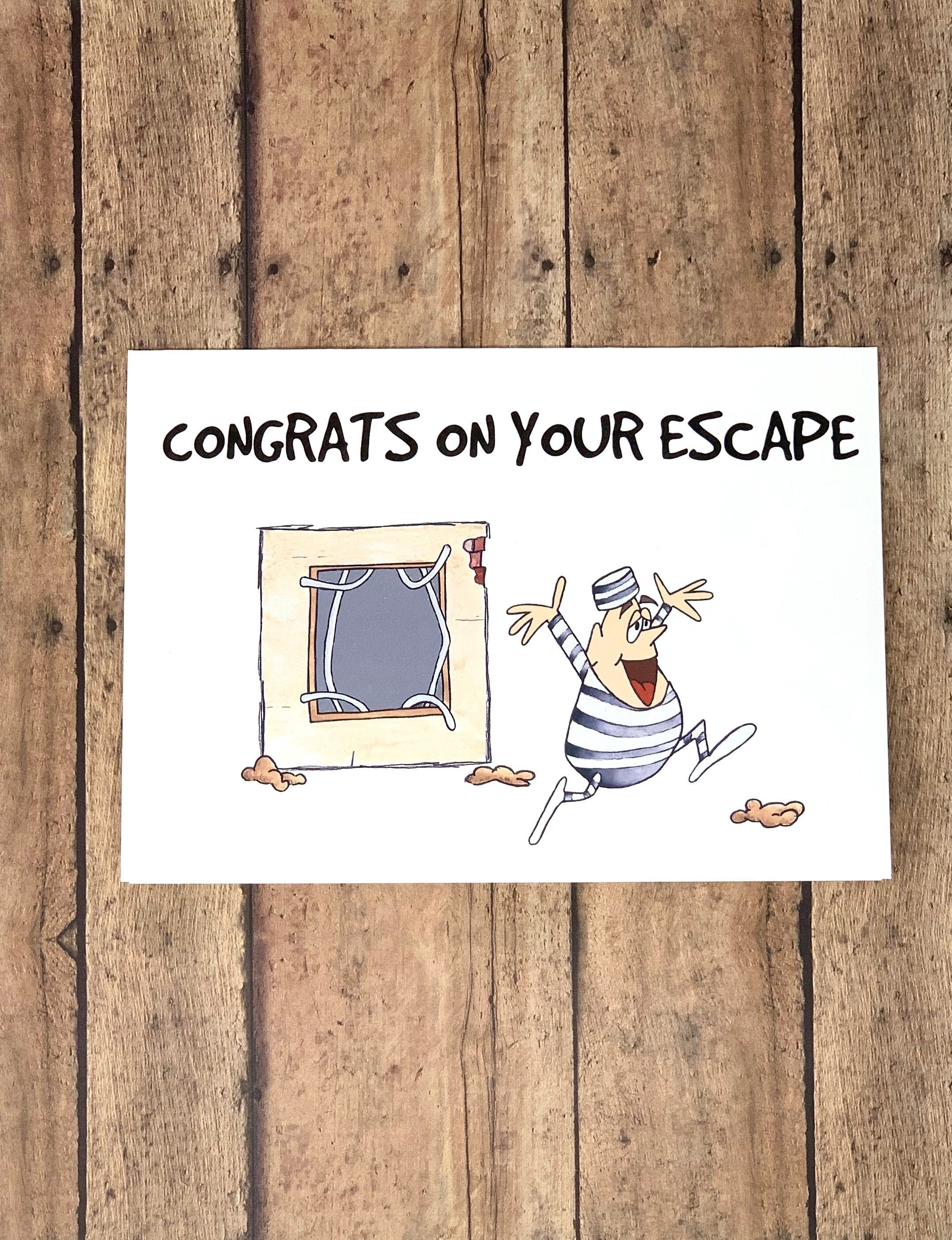 Funny Card Congrats on Your Escape | Etsy