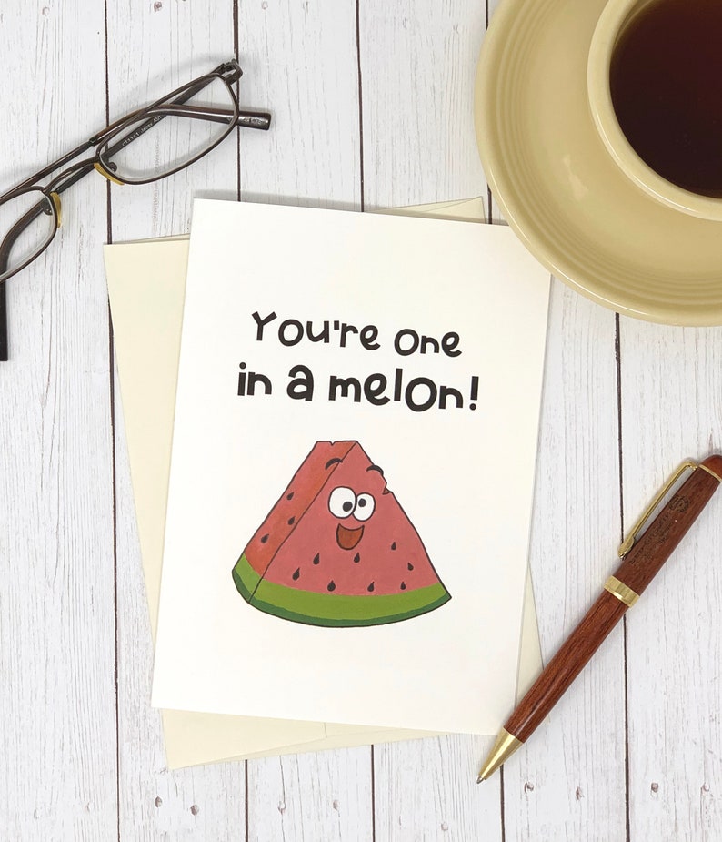 Funny Greeting Card You're One in a Melon - Etsy