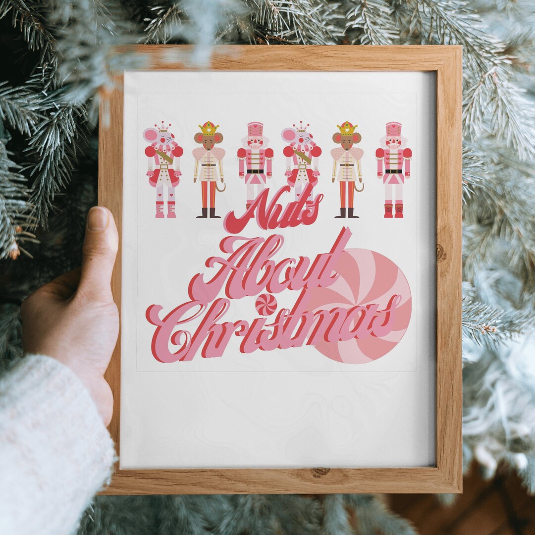 Nutcracker Candyland Pink Christmas Nuts About Christmas SVG Christmas ...