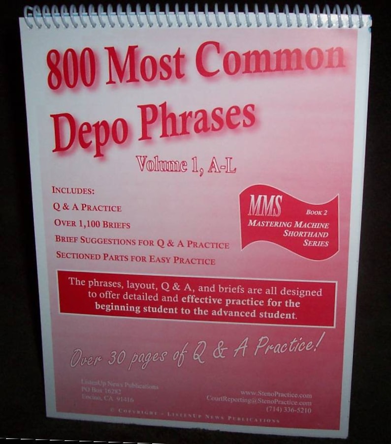 800 Most Common Depo Phrases - Volume II - Court Reporting Practice ...