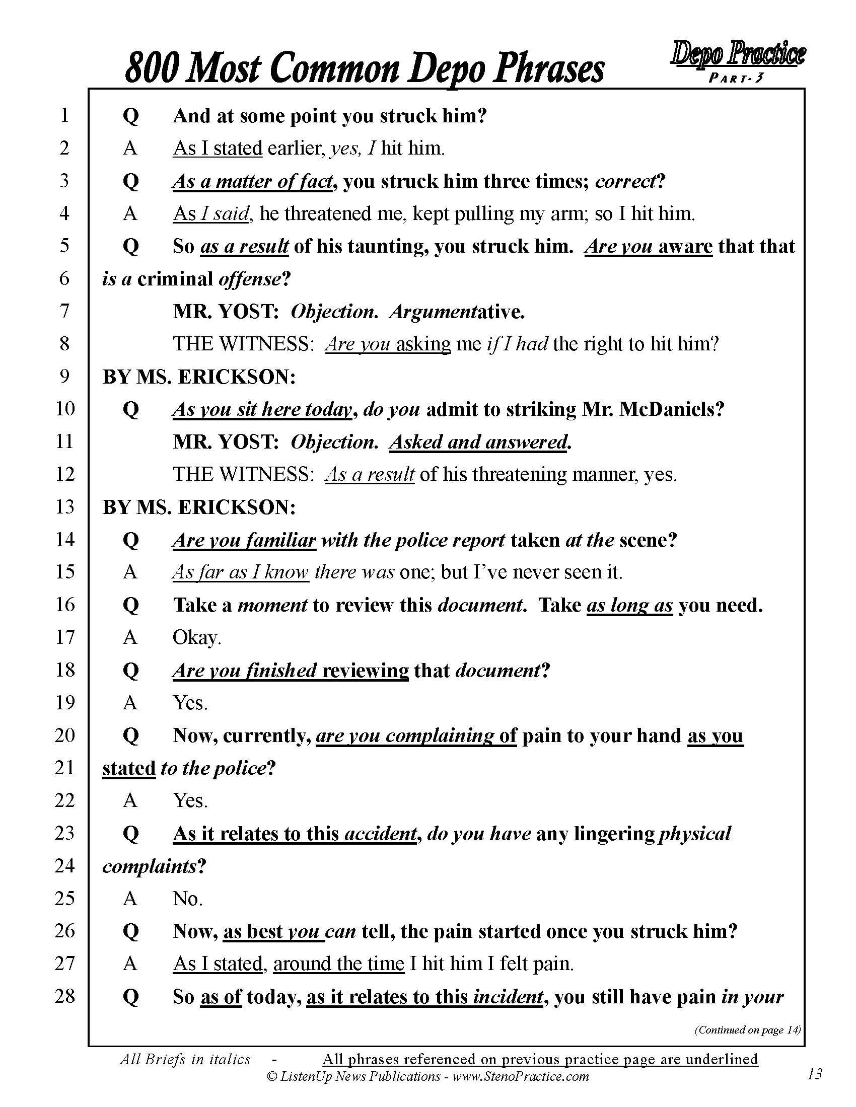 800 Most Common Depo Phrases - Volume II - Court Reporting Practice ...