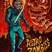 12”x18” Astro Zombies Epic Giclee Poster Print - Etsy