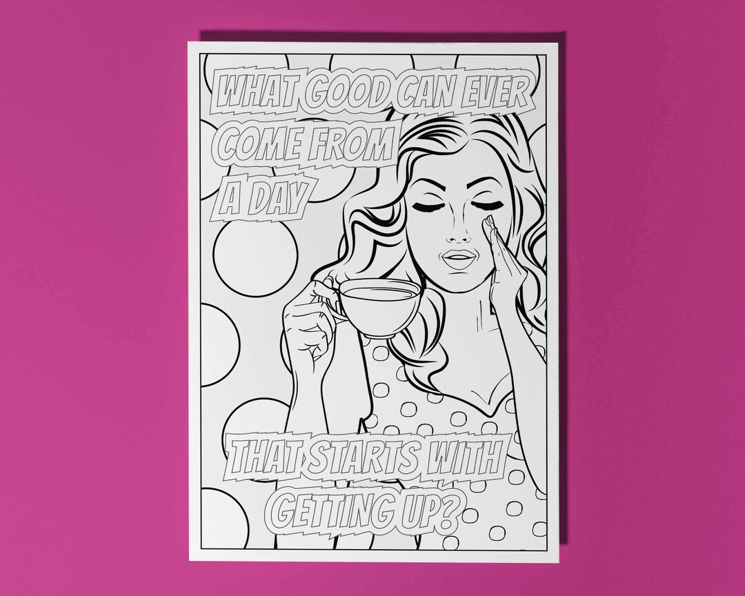 Funny Coloring Page With Unmotivational Quote, Sarcastic Coloring Sheet ...