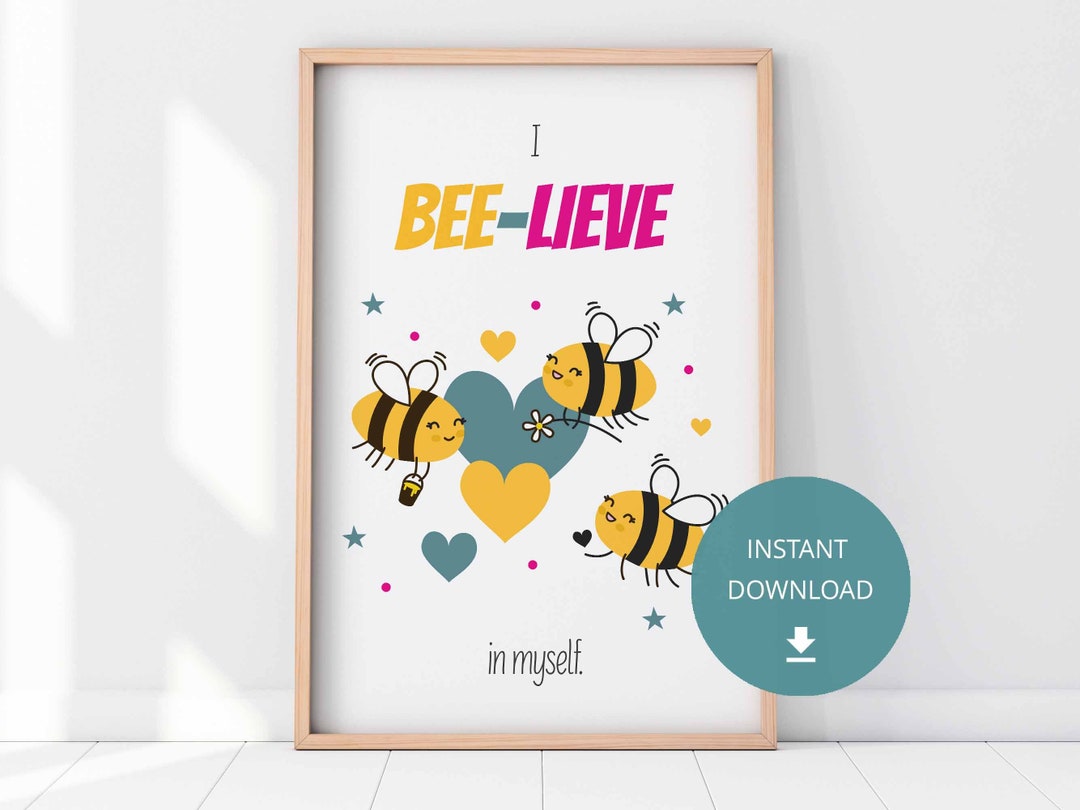 Printable Positive Affirmation Poster for Kids With the Quote, i Bee ...