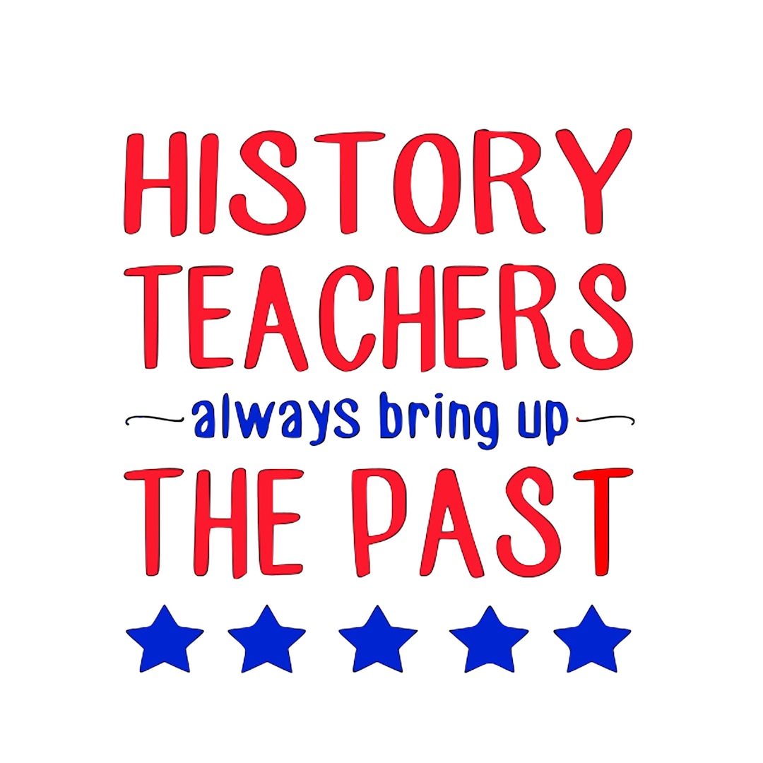 History Teacher SVG – Back to School Cricut Cut File (digital Download ...