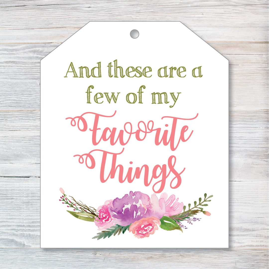 And These Are a Few of My Favorite Things Gift Tag - Etsy