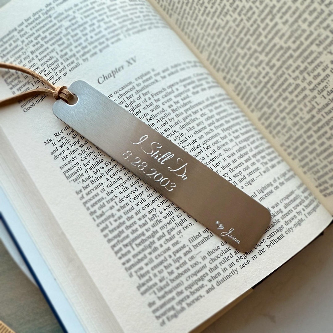 Stainless Steel ‘I Still Do’ Bookmark – Personalized Anniversary Gift ...