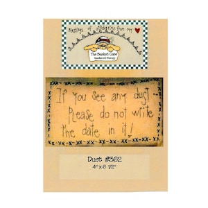 Dust Primitive Hand Stitchery Pattern by Basket Case X Needlework ...