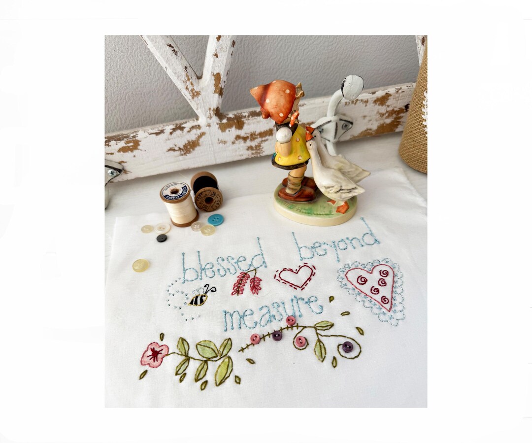 Blessed Beyond Measure Hand Embroidery Pattern With Color Tinting ...