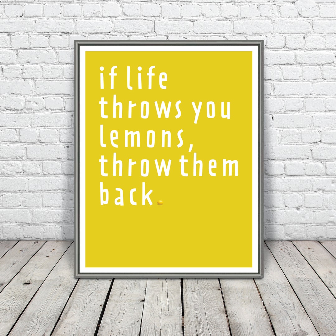 Lemon Yellow Kitchen Art Quote Printable Digital Download Inspirational ...