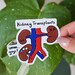 Kidney Transplant Vinyl Sticker - Etsy