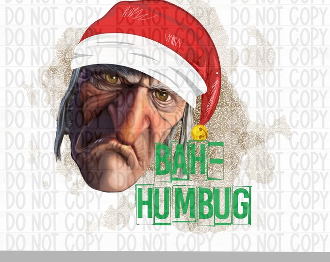 Scrooge Bah Humbug Svg File for DIY Crafters - Etsy