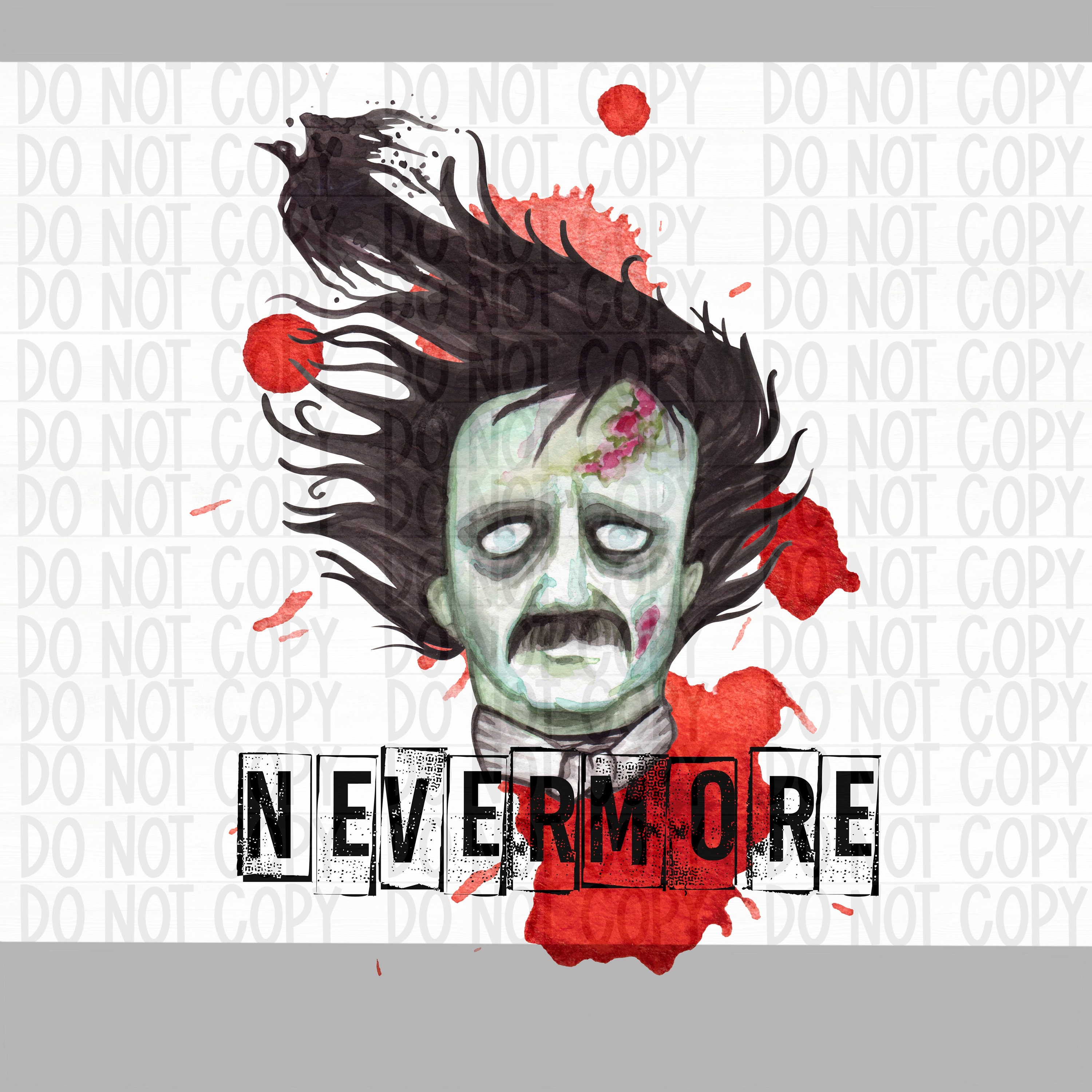 Edger Allen Poe Nevermore PNG File for Sublimation/dtf/screen Printing ...