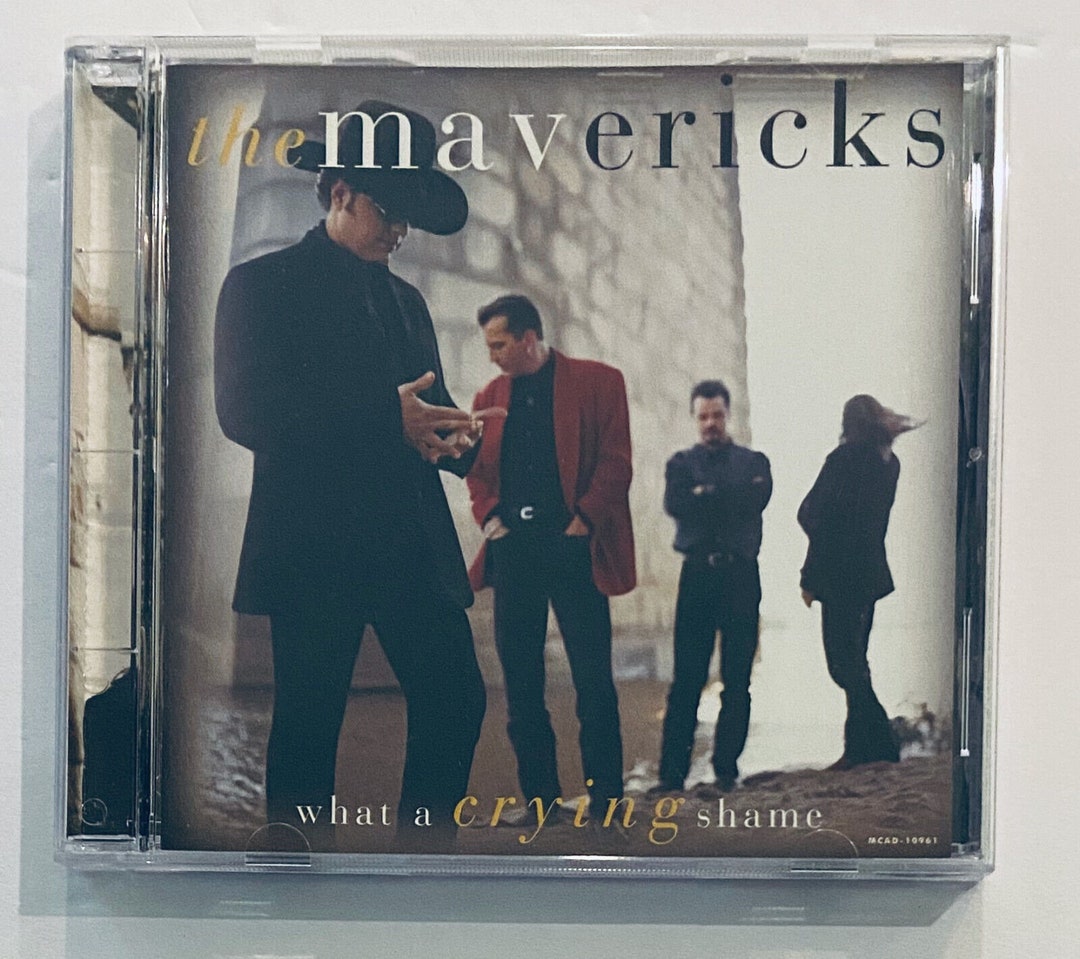 Mavericks What a Crying Shame CD 1994 Bruce Springsteen Cover Trisha ...