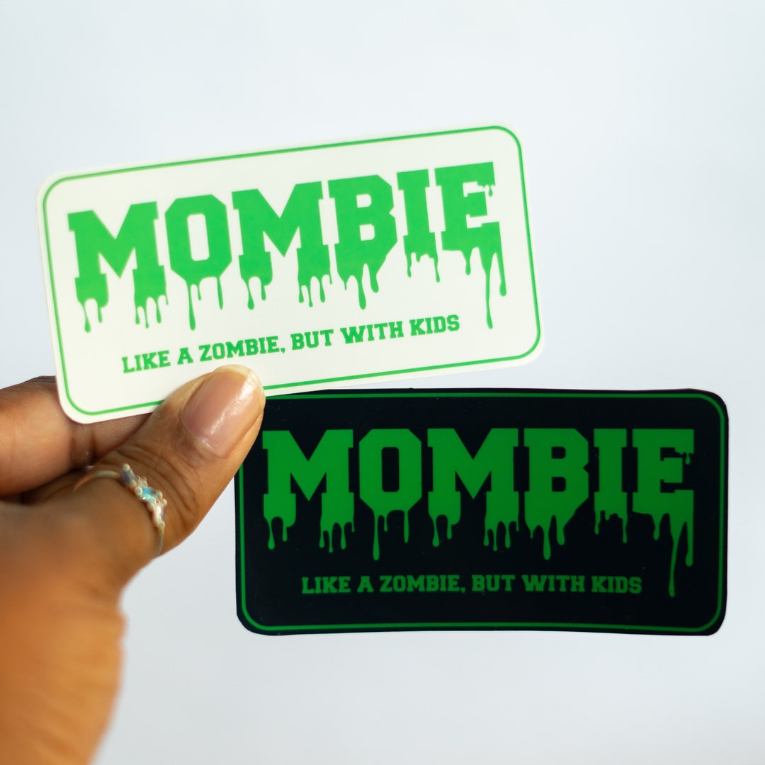 Mombie Vinyl Sticker: Water Resistant Laptop Decal - Etsy