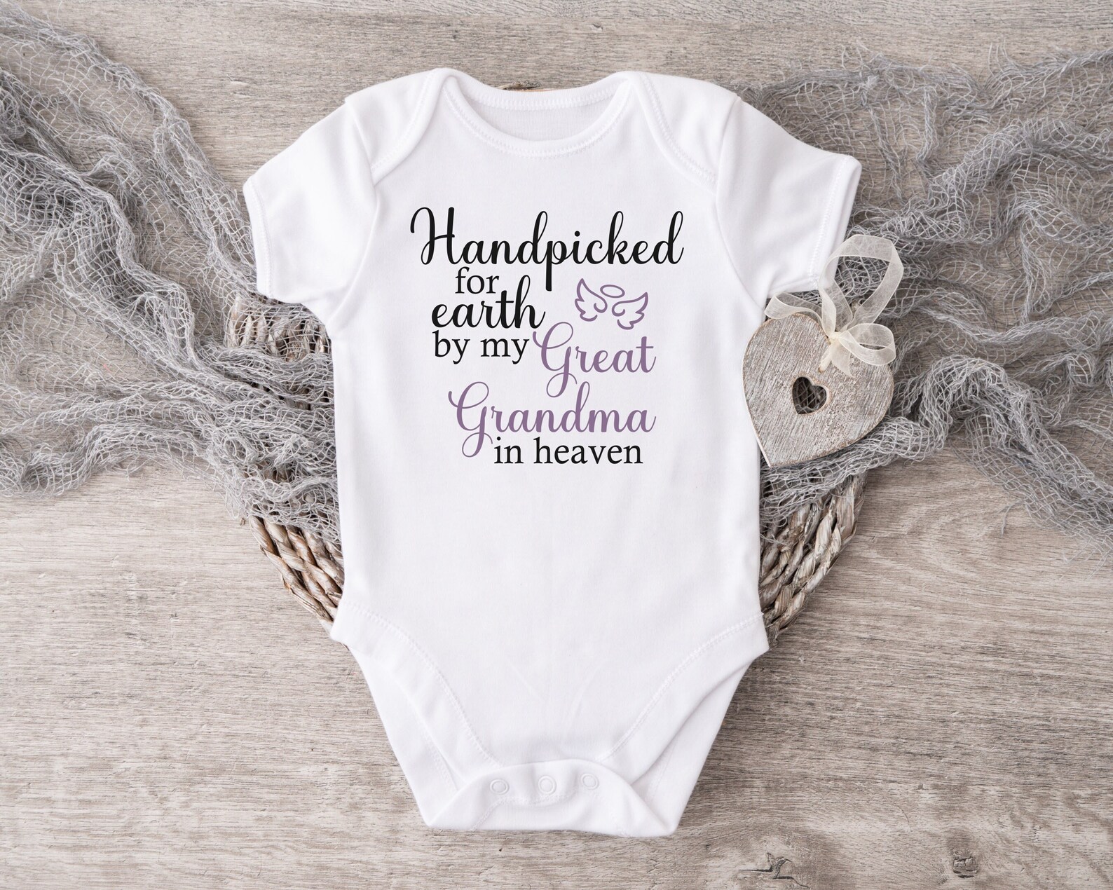 Handpicked for Earth by My Great Grandma in Heaven Baby Bodysuit ...