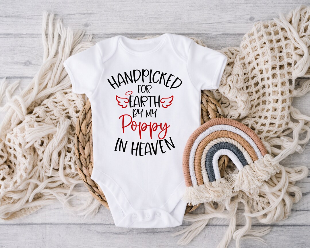 Handpicked for Earth by My Poppy in Heaven Baby Bodysuit: Personalized ...