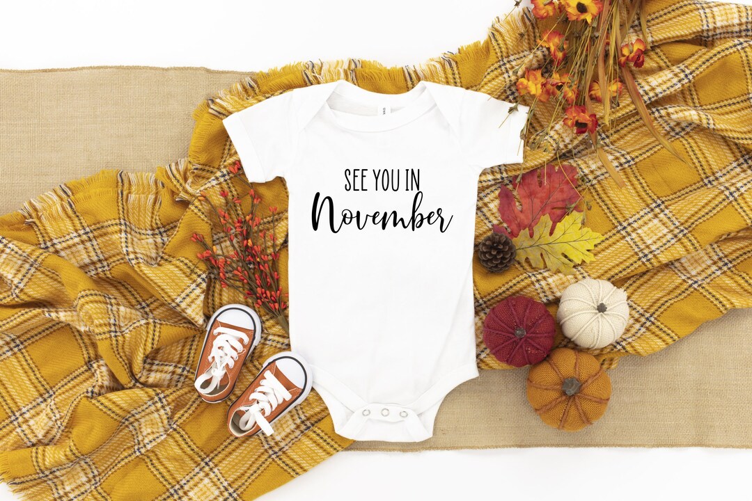 Baby Announcement See You in November Baby Bodysuit, Pregnancy Reveal ...