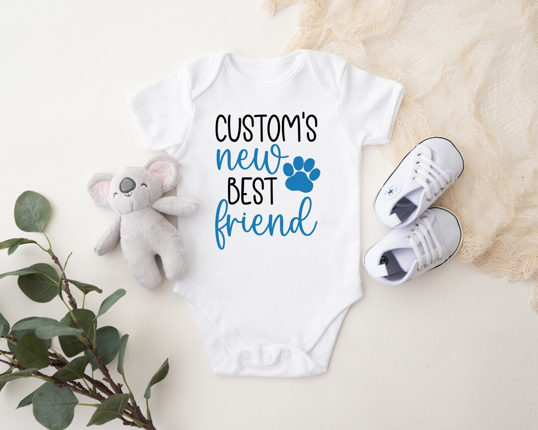 Custom Pet Name New Best Friend, Baby Bodysuit, Custom Baby, Baby ...