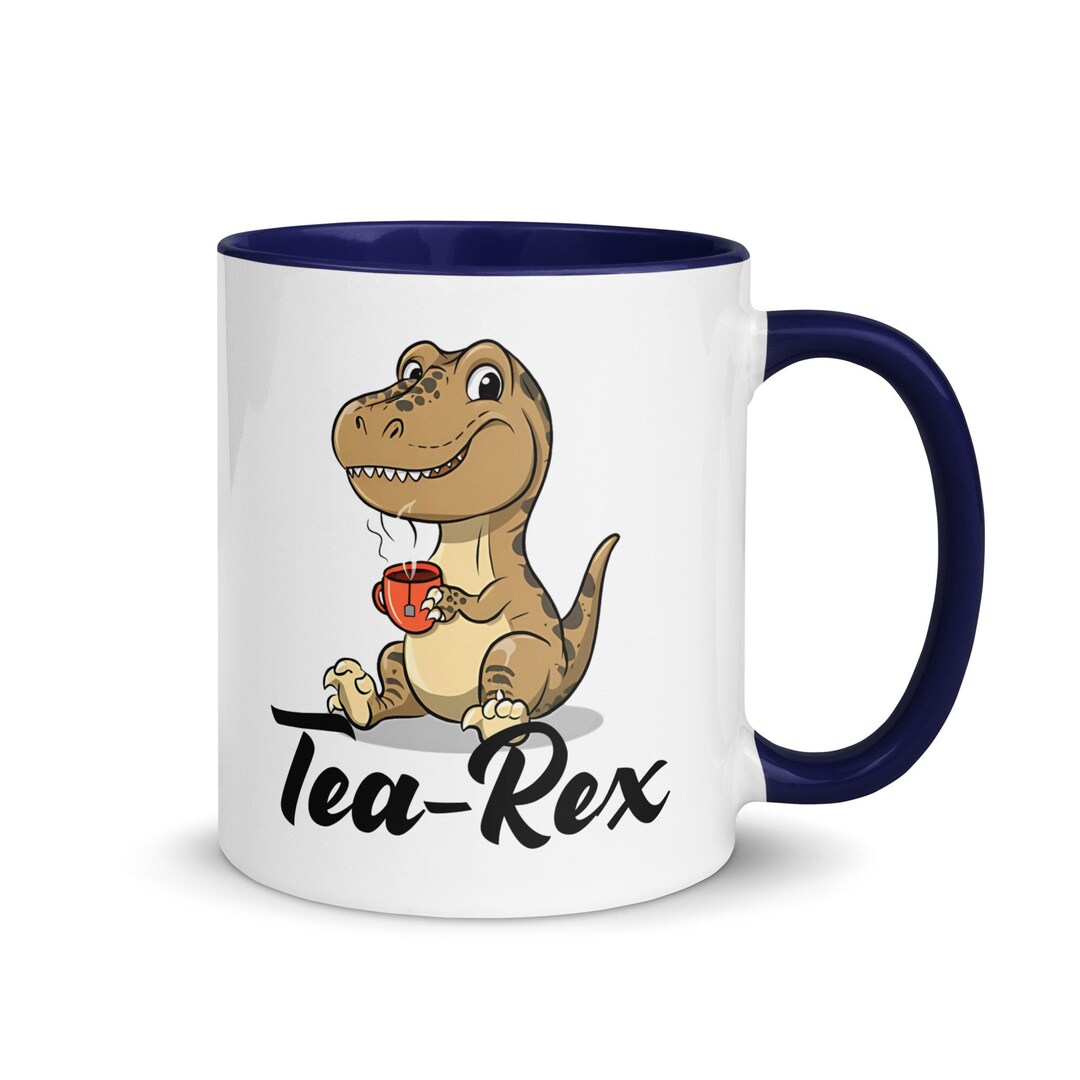 Tea Rex Mug With Color Inside, Gift for Tea and Dinosaur Lover. Cute Tyrannosaurus Rex, Tea ...