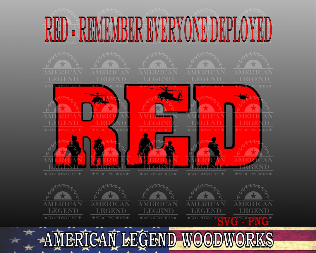 RED Remember Everyone Deployed Svg Png 300 Dpi - High Quality - Vector ...