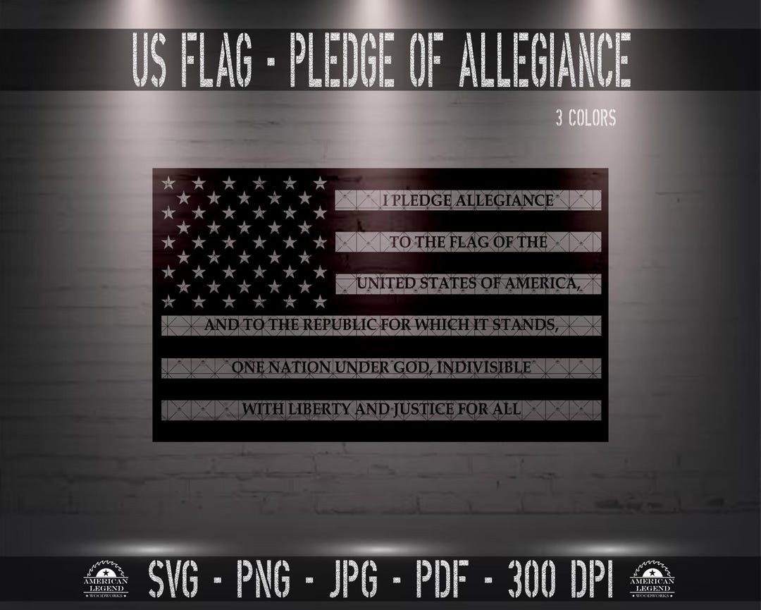 US Flag Pledge of Allegiance Svg Png Pdf Jpg 300 Dpi Vector File - High ...