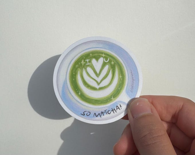 I Love You so Matcha - Cute Matcha Love You so Much Sticker, Adorable ...