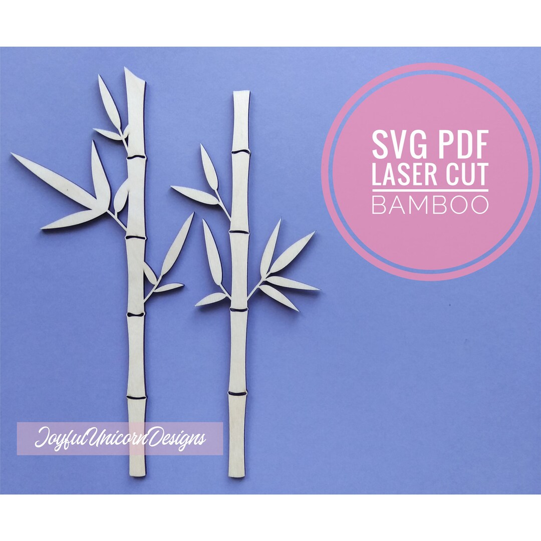 Bamboo Stems SVG, Laser Cut Plant, Laser Cut File for Cricut and ...