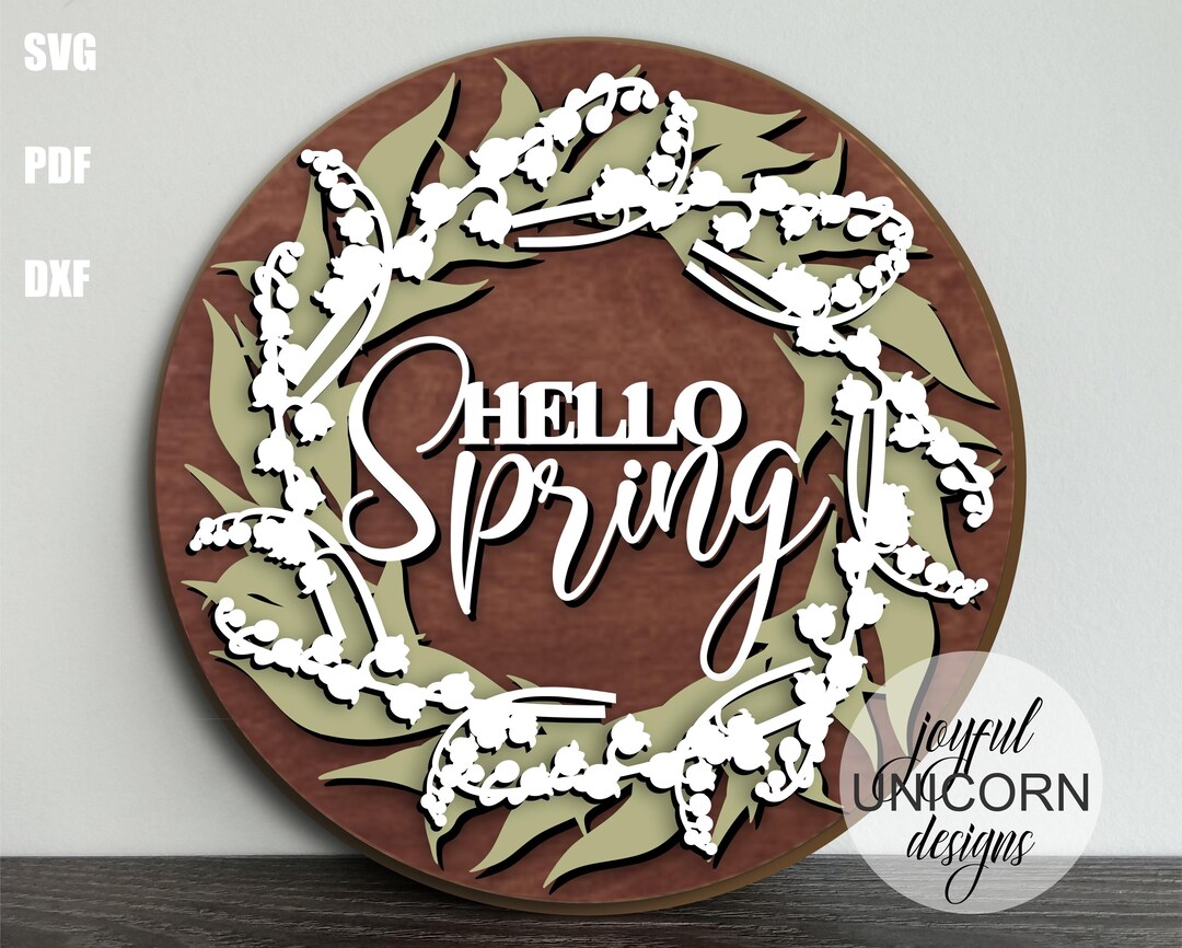 Hello Spring Door Wreath SVG, Lily of the Valley Wreath SVG, Glowforge and Cricut Ready File ...