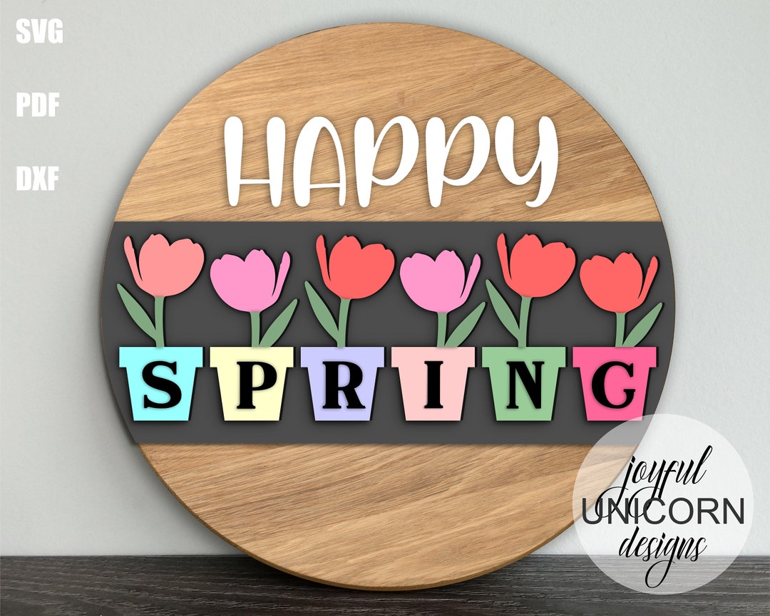 Happy Spring Sign SVG, Spring Door Hanger SVG, Tulip Door Hanger SVG ...