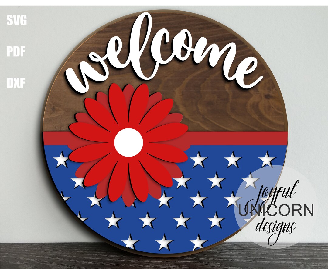 4th of July Daisy Welcome Sign SVG, Memorial Day Round Wood Sign SVG ...