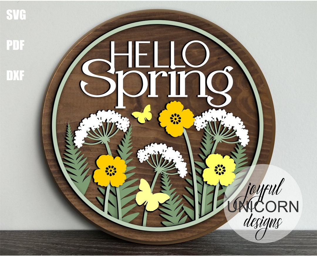 Hello Spring Wood Round Sign SVG, Wildflowers Door Hanger SVG ...
