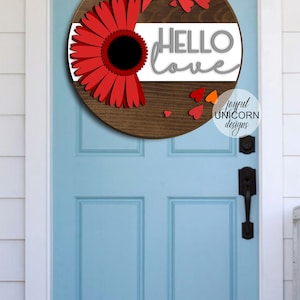 Hello Love Door Hanger SVG, Daisy Round Sign, Valentines Day Welcome ...