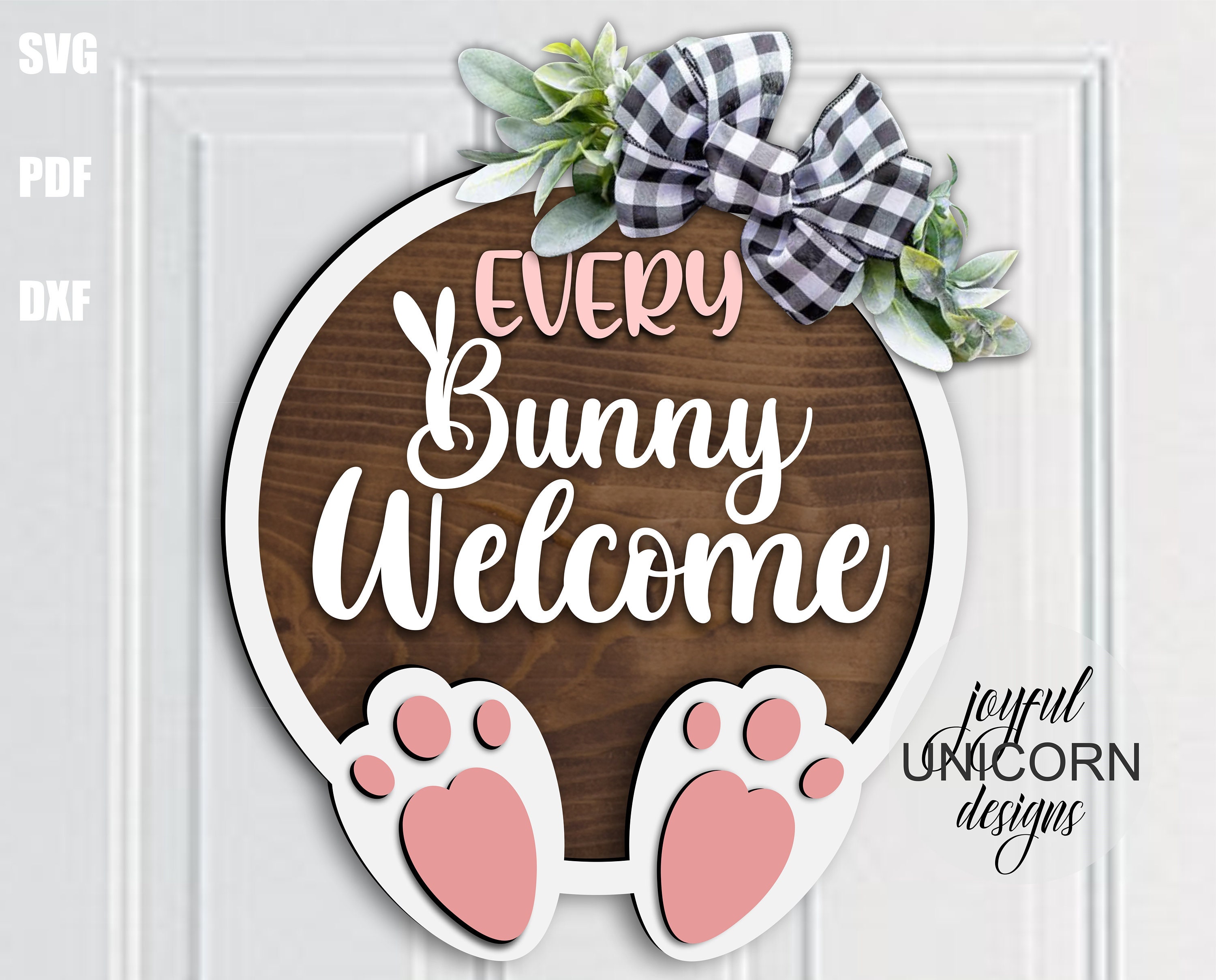 Every Bunny Welcome Sign SVG Easter Bunny Door Hanger Easter - Etsy
