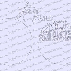 Stay Wild Sign SVG, Wildflower Sign SVG, Wild Flower Round Sign SVG ...
