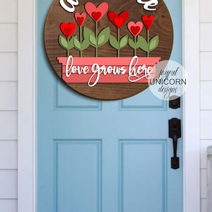 Love Grows Here Door Hanger SVG, Valentine's Day Welcome Sign SVG ...