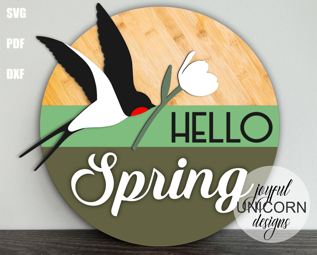 Hello Spring Sign SVG, Swallow Door Hanger SVG, Spring Welcome Sign ...