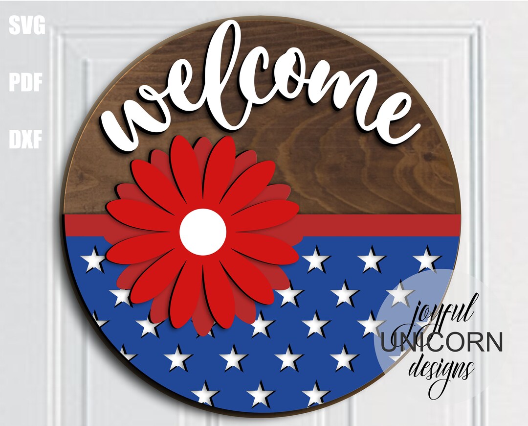 4th of July Daisy Welcome Sign SVG Memorial Day Round Wood - Etsy