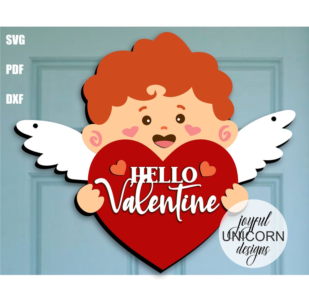 Hello Valentine Door Hanger SVG, Cupid Welcome Sign SVG, Valentines Day ...