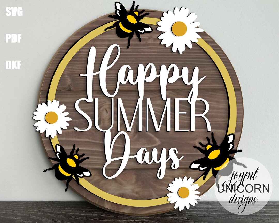 Happy Summer Days Sign SVG, Summer Welcome Sign SVG, Bee Door Hanger ...