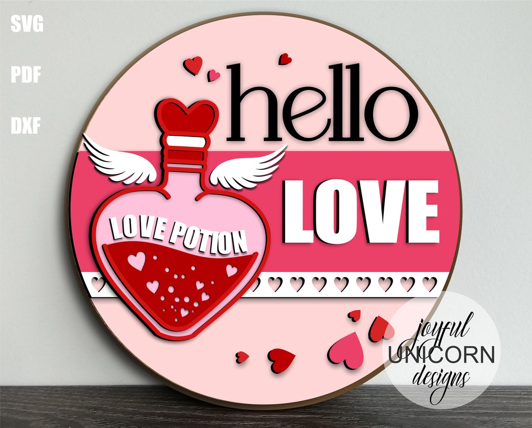Hello Love Round Sign SVG, Love Potion Door Hanger Svg, Valentine's Day ...